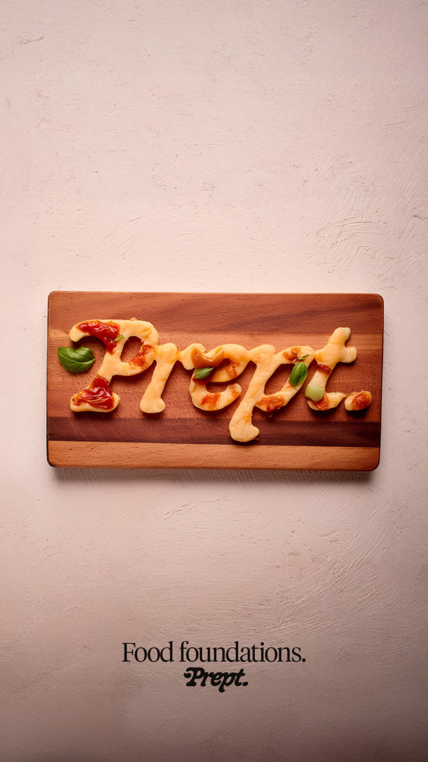 Prept | The foundation for satisfying food futures.